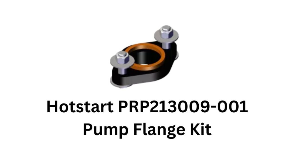 Hotstart PRP213009-001 Pump Flange Kit For Sale | Flange Kit